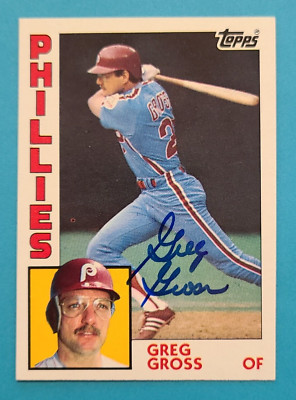 GREG GROSS (WS) Hand Signed 1984 Topps #613 Philadelphia Phillies ...