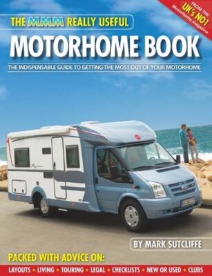 The MMM Really Useful Motorhome Book, Sutcliffe, Mark 9781907292002 | eBay