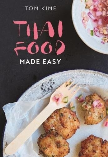 Thai Food Made Easy By Tom Kime | eBay