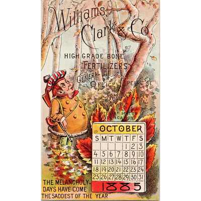 WILLIAMS CLARK & CO - Fertilizers - October 1885 - Calendar Victorian ...