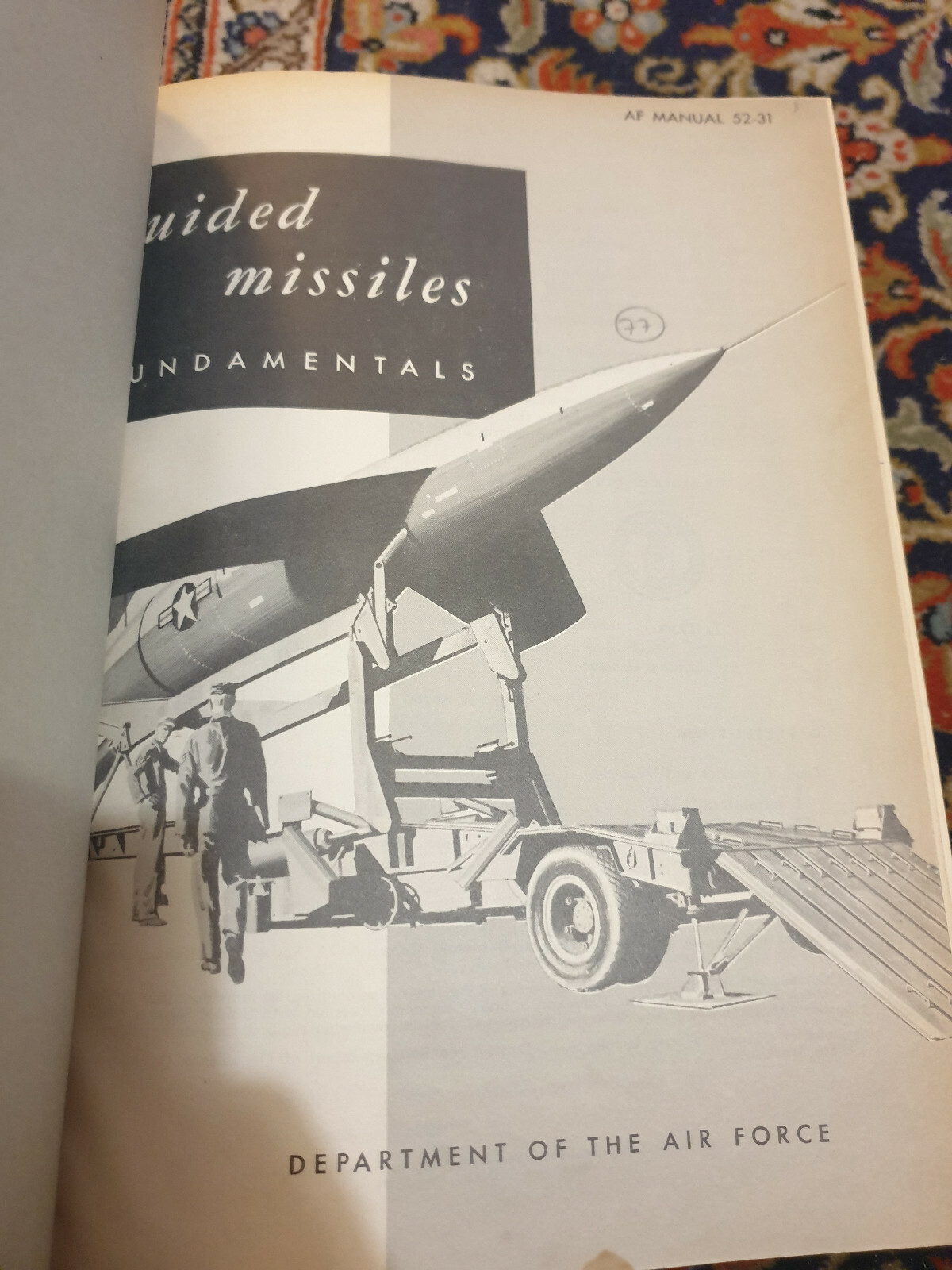 Guided Missiles Fundamentals Department of the Airforce 1959. AF Manual ...