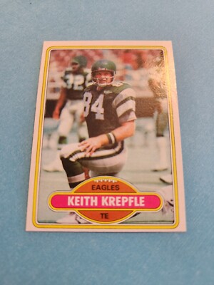 KEITH KREPFLE 1980 TOPPS EAGLES TE | eBay