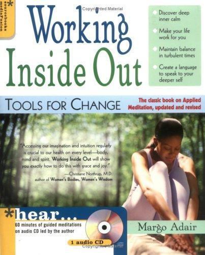 Working Inside Out: Tools for Change by Margo Adair 9781402200328| eBay