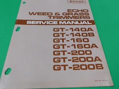 ORIGINAL MANUAL FOR ECHO GT-140 GT-160 GT-200 --- BOX 6203 H | eBay