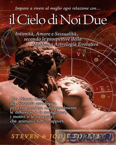 9788889292532 Jodie Forrest Il Cielo di noi due. Intimità, amore e ...