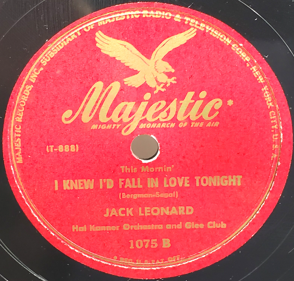 1946 Jack Leonard VG 78 RPM 10 inch Majestic 1075I Knew I'd Fall In ...