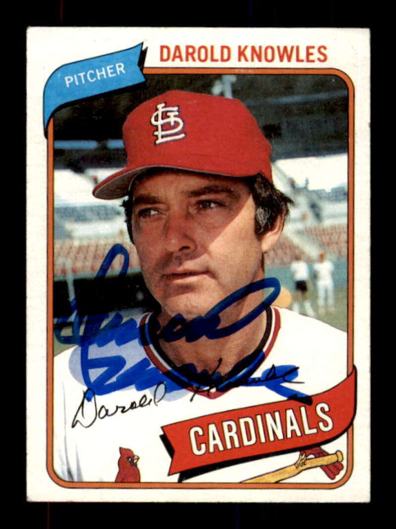 1980 Topps #286 Darold Knowles AUTOGRAPHED!!! Cardinals DP 235538 | eBay