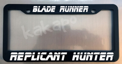 Blade Runner Replicant Hunter Black License Plate Frame | eBay