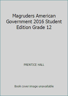 Magruders American Government 2016 Student Edition Grade 12 by PRENTICE ...