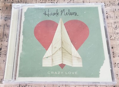 Hawk Nelson - Crazy Love CD 2011 Brand New SEALED | eBay