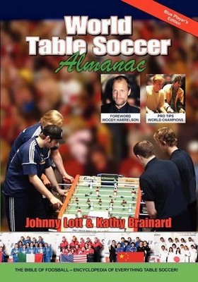 Kathy Brainard Johnny Lott World Table Soccer Almanac (Poche) | eBay