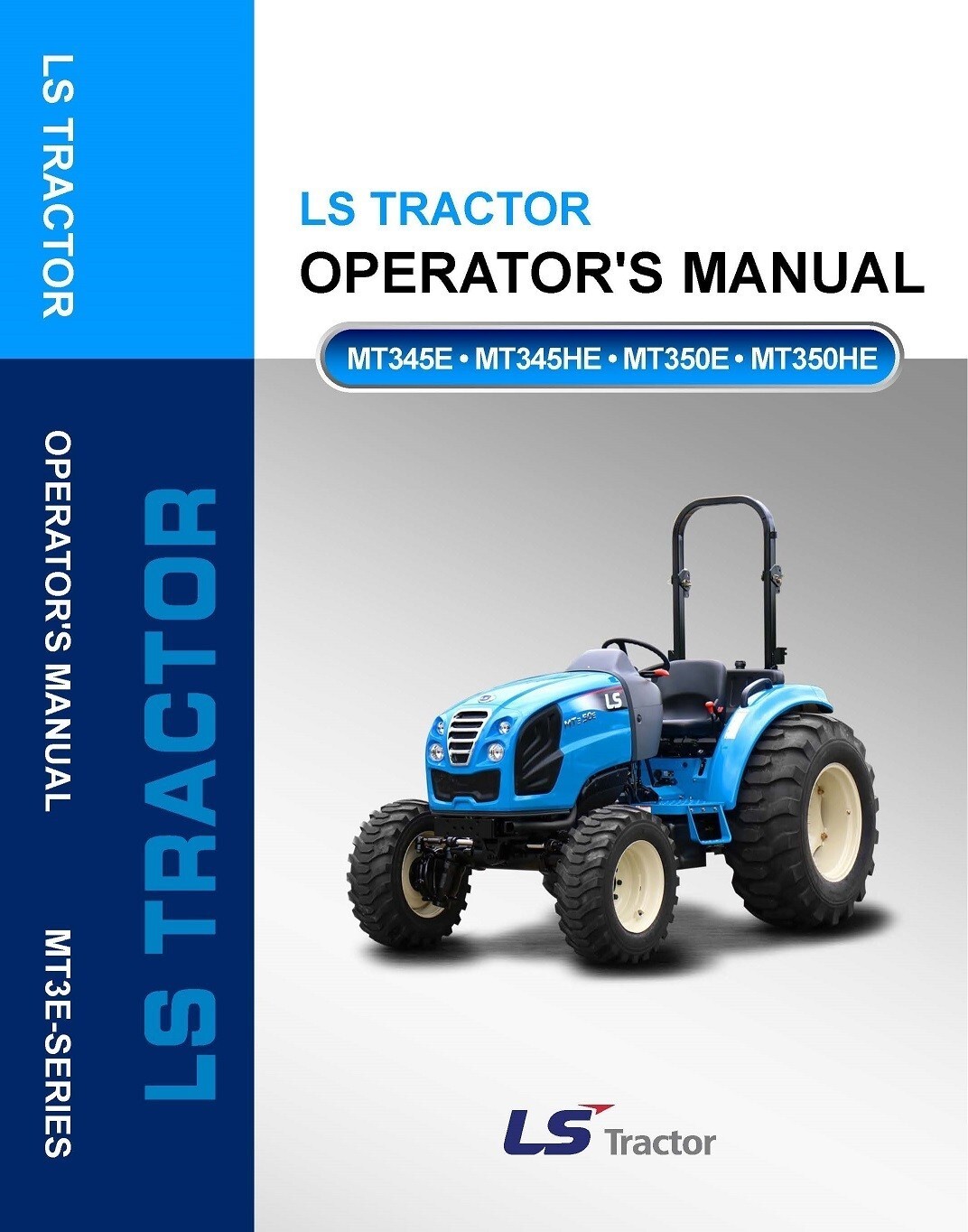 Tractor Operator Maintenance Manual Fits LS MT345E MT345HE MT350E ...