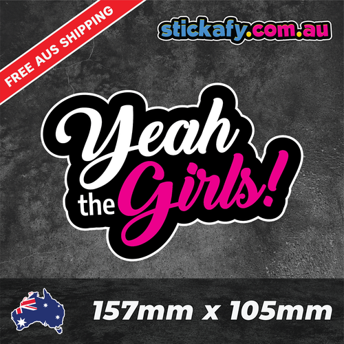 Yeah The Girls Sticker Funny Laptop Car Window Bumper 4x4 Decal JDM | eBay