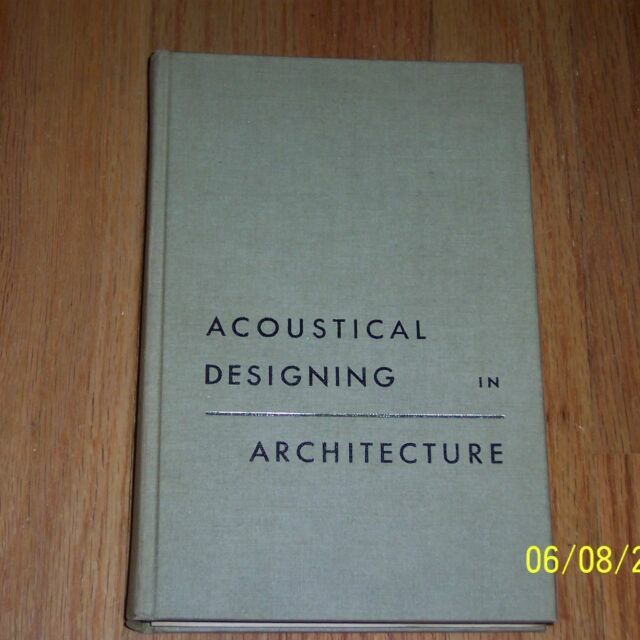 Acoustical Designing in Architecture by C. M. Harris and Vern O ...