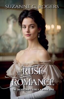Ruse & Romance by Suzanne G. Rogers Paperback Book | eBay