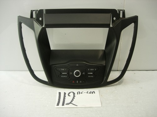 2014 Ford Escape Center Console Radio Control Panel Used Stock #112-AC ...
