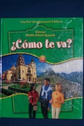 Como te va Middle school Spanish Level A Teachers edition - CD-ROM ...