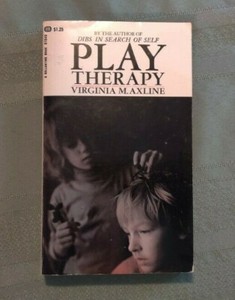 1971 PLAY THERAPY Virginia Axline Psychiatry of Children How Kids Grow ...