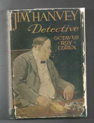 Jim Hanvey, Detective by Octavus Roy Cohen; (First Edition). | eBay