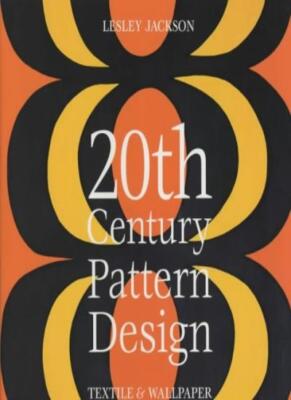 20th Century Pattern Design By Lesley Jackson | eBay
