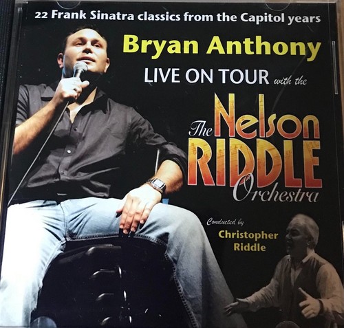 Bryan Anthony Live On Tour With Nelson Riddle Orchestra CDr 22 Tracks ...