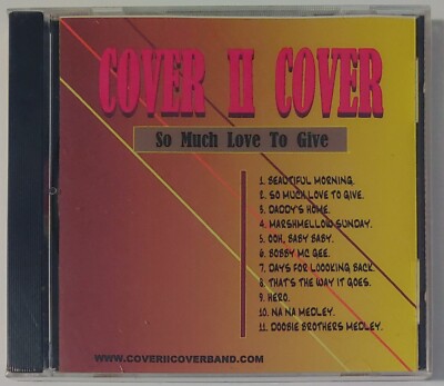 COVER II COVER - MUCH LOVE TO GIVE CD BRAND NEW | eBay