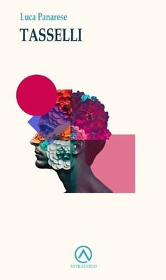 Libro Nuovo - Panarese Luca - Tasselli - Attraverso | eBay