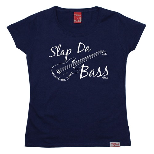 Slap Da Bass WOMENS T-SHIRT music strings guitar instrument band ...