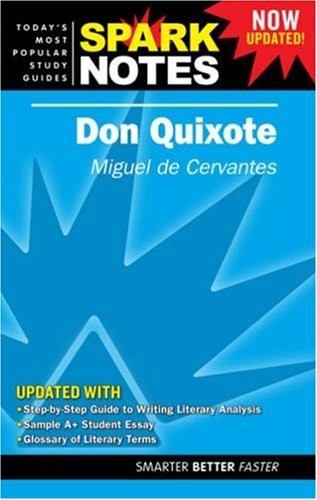 Don Quixote by Miquel de Cervantes (Spark Notes Literature Guide ...