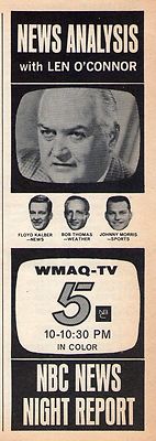 1968 WMAQ Tv Ad LEN O'CONNER FLOYD KALBER BOB THOMAS JOHNNY MORRIS ...