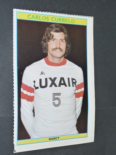 CLIPPING POSTER FOOTBALL 1976-1977 CAPITAINE CURBELO AS NANCY LORRAINE ...