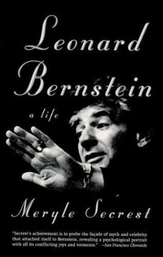 Leonard Bernstein : A Life Paperback Meryle Secrest 9780679737575| eBay