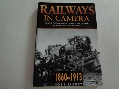 Railways in Camera Hardcover w/ Jacket Robin Linsley 1996 | eBay