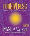 Forgiveness: 21 Days to Forgive Everyone for Everything, Vanzant ...