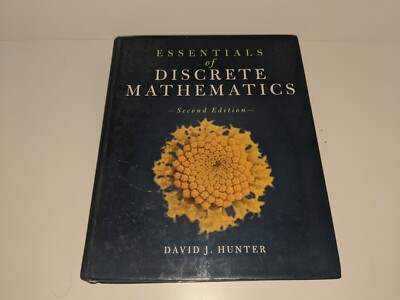Essentials of Discrete Mathematics 2nd Edition, David J, Hunter, 2012 ...