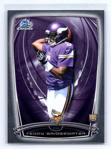 Teddy Bridgewater 2014 Bowman Chrome #125 Rookie *oz | eBay