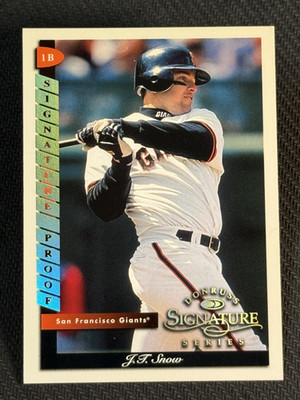 1998 Donruss Signature Series Signature Proof J.T. Snow, item 2 | eBay