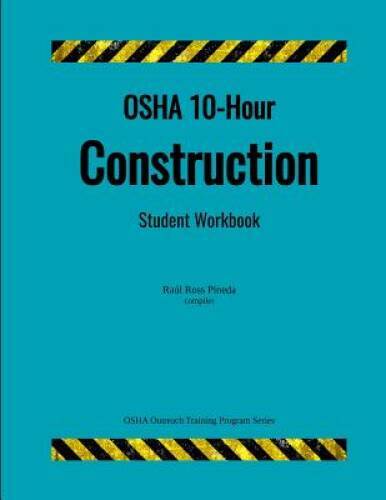 OSHA 10 Construction student handouts - Paperback By Ross Pineda, Ral ...