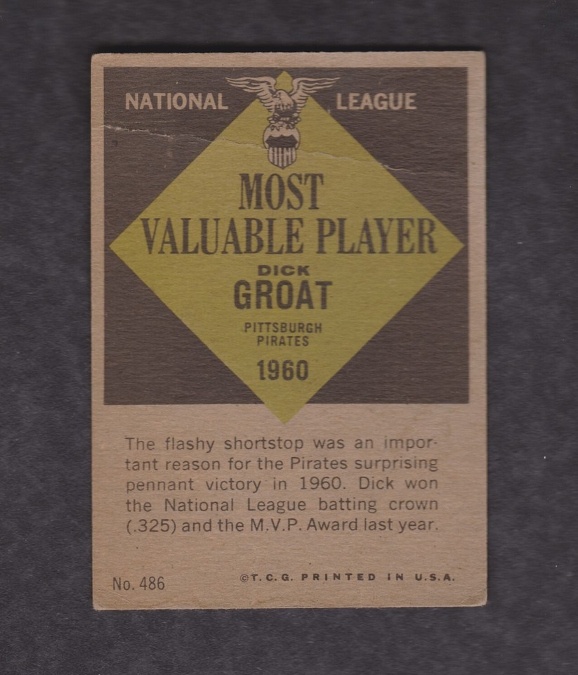1961 Topps Baseball Card #486 Dick Groat MVP Pittsburgh Pirates FAIR O ...