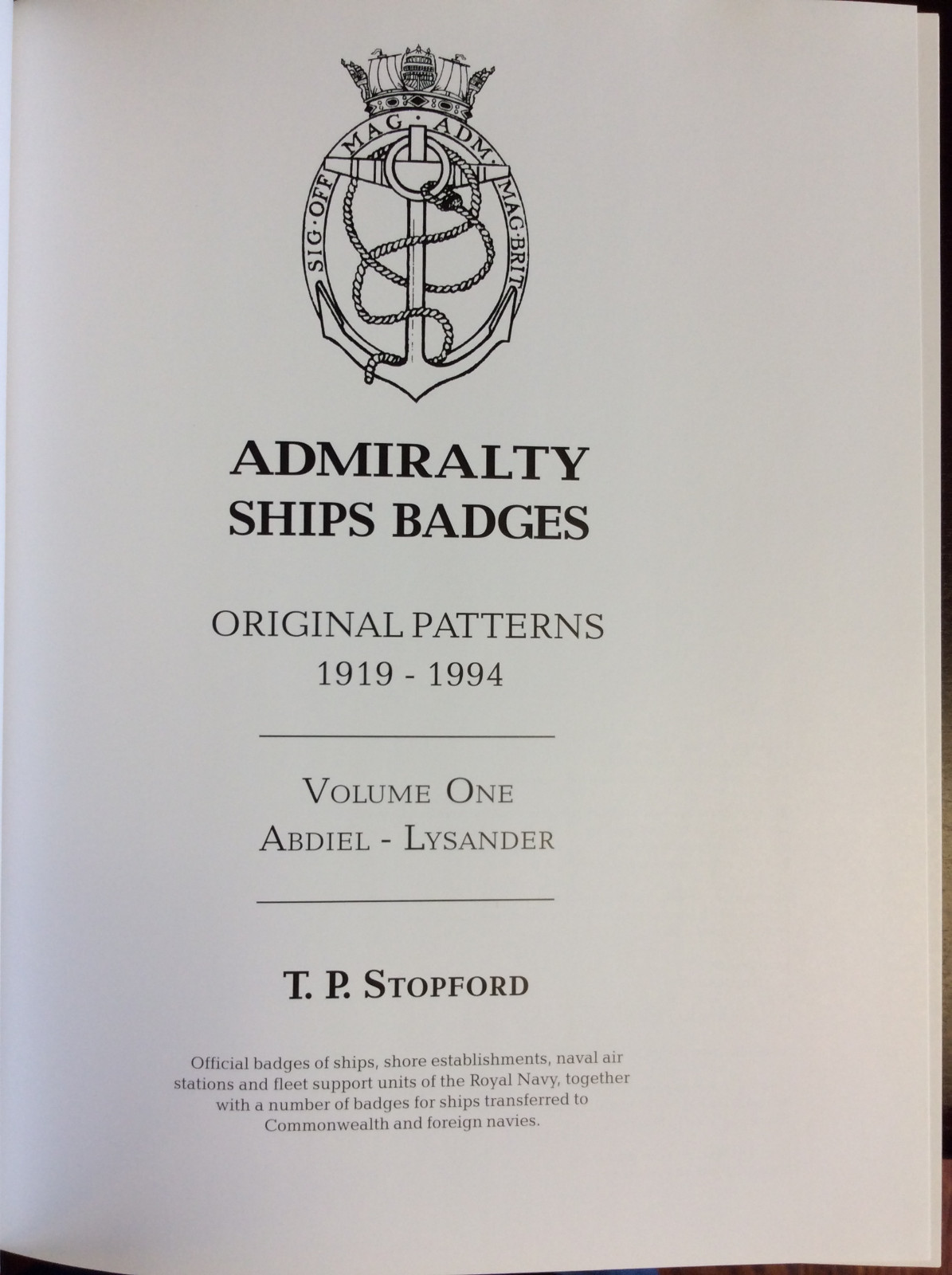ADMIRALTY SHIPS BADGES: Original Patterns 1919-1994 - T.P. Stopford ...