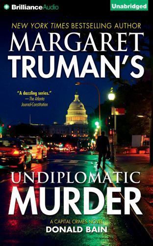 Capital Crimes Ser.: Margaret Truman's Undiplomatic Murder by Margaret ...