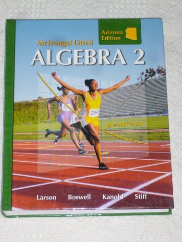 HOLT MCDOUGAL LARSON ALGEBRA 2: STUDENT EDITION ALGEBRA 2 By Mcdougal ...