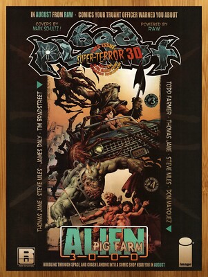 2008 Image Comics Alien Pig Farm 3000 Print Ad/Poster Mark Schultz ...