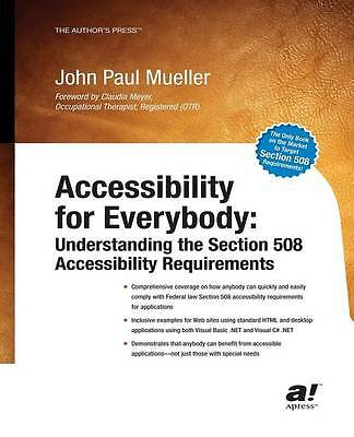 Accessibility for Everybody: Understanding the Section 508 ...