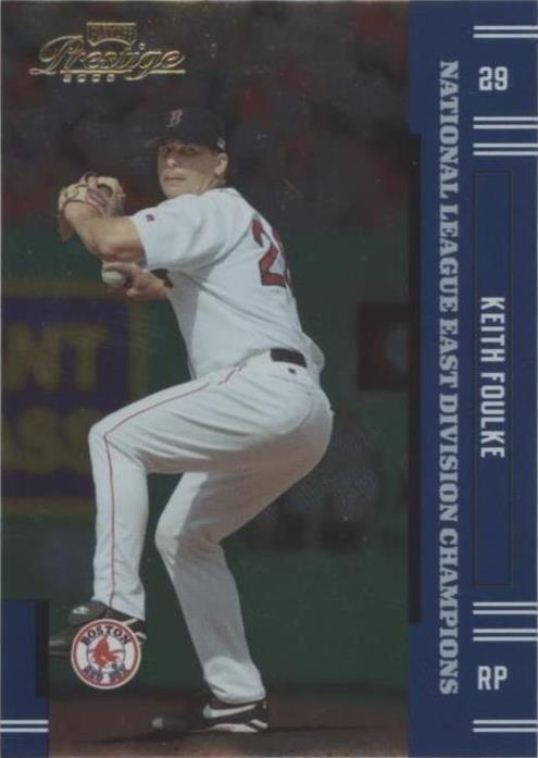 2005 Playoff Prestige - Keith Foulke #79 Playoff Champions National ...