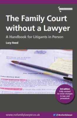 The Family Court without a Lawyer: A Hand..., Lucy Reed | eBay Australia