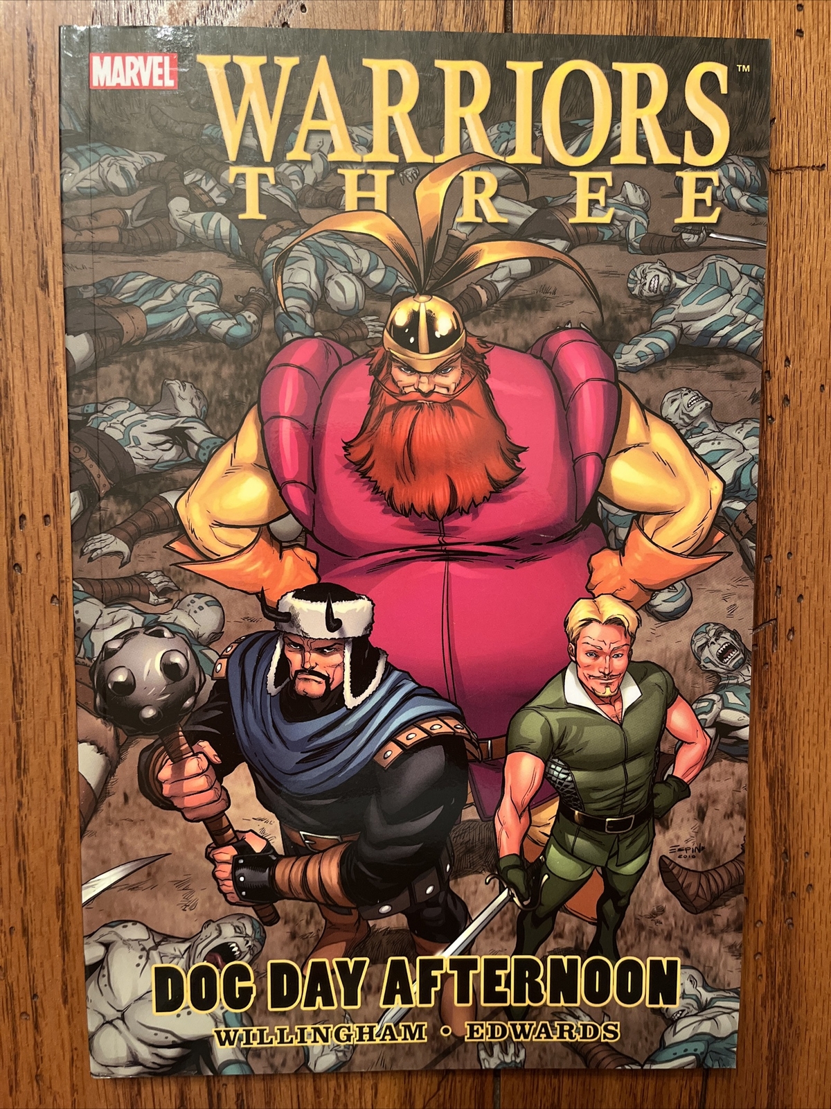 Warriors Three-Dog Day Afternoon Vol 1, By Willingham, Marvel, 2011 ...