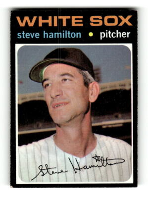 1971 Topps Chicago White Sox Steve Hamilton #627 VG-EX | eBay