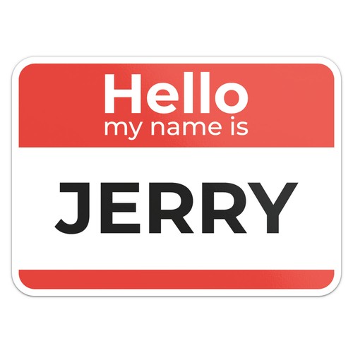 Hello My Name Is Jerry Sticker Vinyl Car Bumper Decal | eBay
