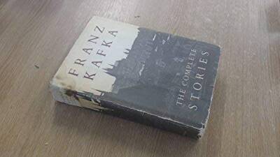 Franz Kafka: The Complete Stories - Hardcover By Franz Kafka - GOOD ...